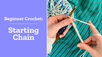 Beginner Crochet: Starting Chain | Darn Good Yarn