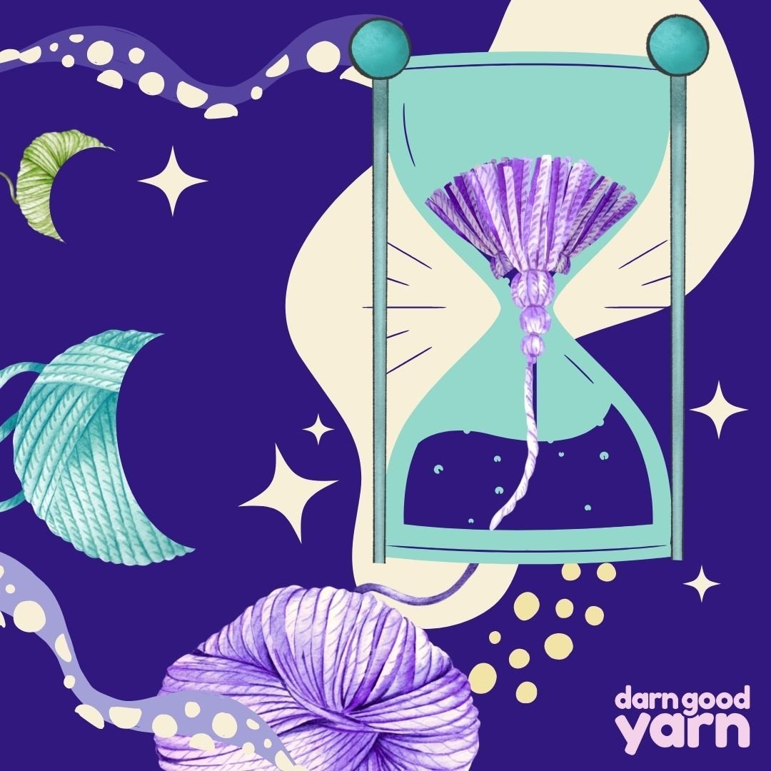 How To Find More Time To Create | Darn Good Yarn