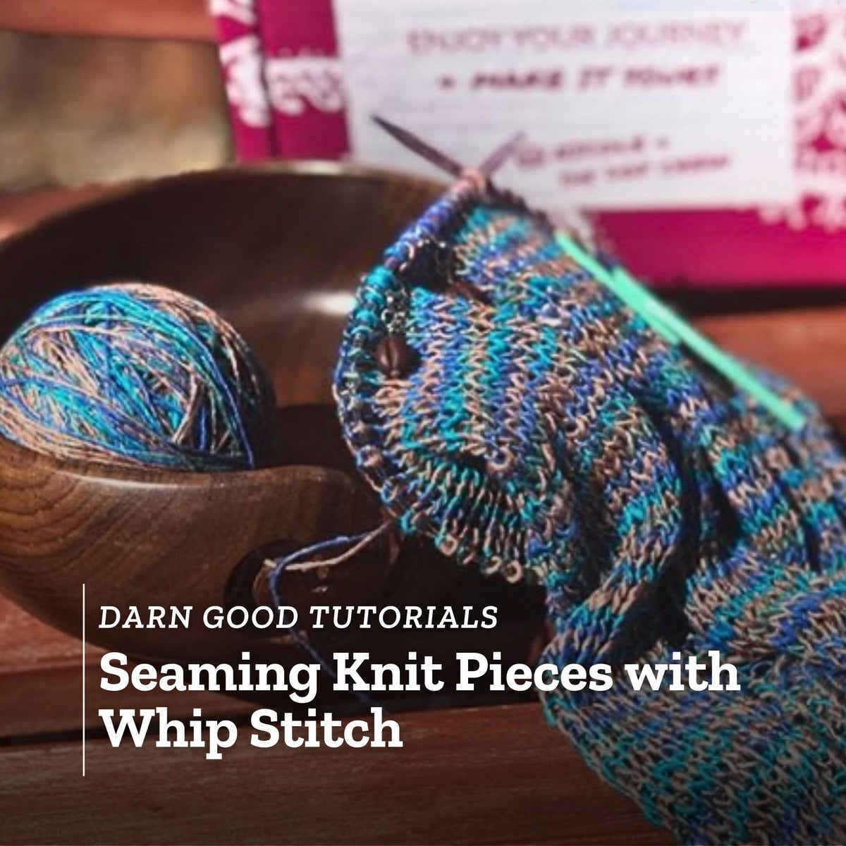 How to Seam Knit Pieces Whip Stitch – Darn Good Yarn